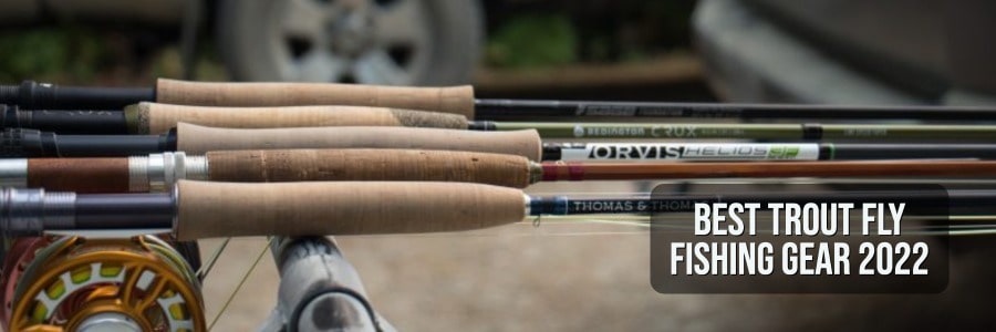 Best Trout Fishing Gear - ReelFlyRod
